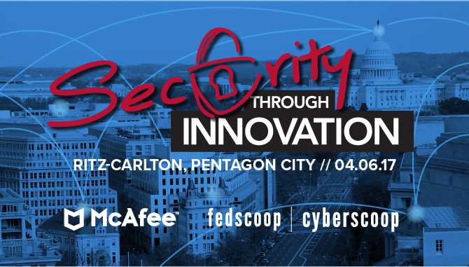 Security Through Innovation Summit | DefenseScoop